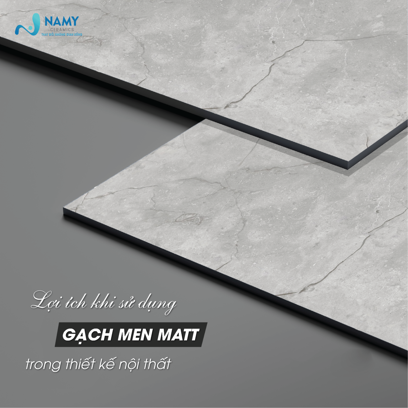 Gạch lát nền nhám mờ – Sự lựa chọn tinh tế cho không gian sống hiện đại ...